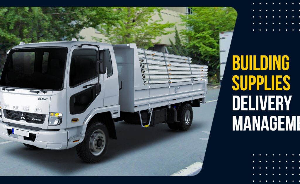 Building Supplies Delivery Management: Challenges and Ways To Cope up ...