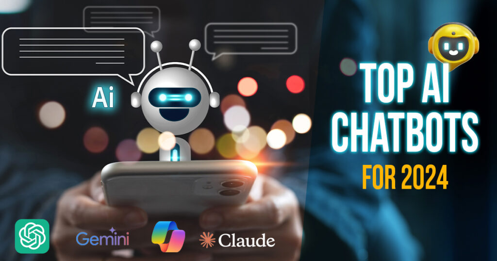 The Future of Communication: Top AI Chatbots for 2025