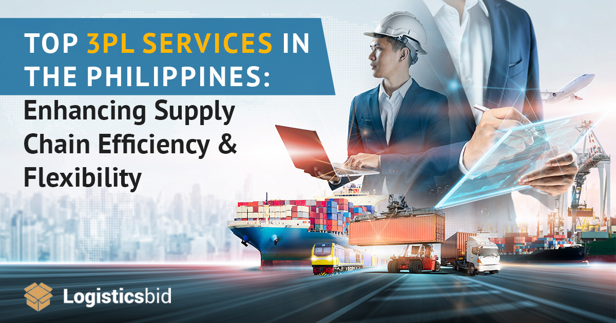 Top 3PL Services in the Philippines: Enhancing Supply Chain Efficiency ...