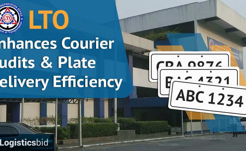 LTO Audits Courier Systems and Streamlines Plate Delivery