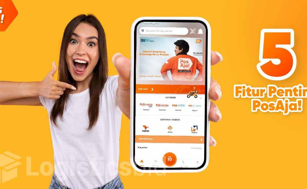Ketahui 5 Fitur Aplikasi PosAja di Sini