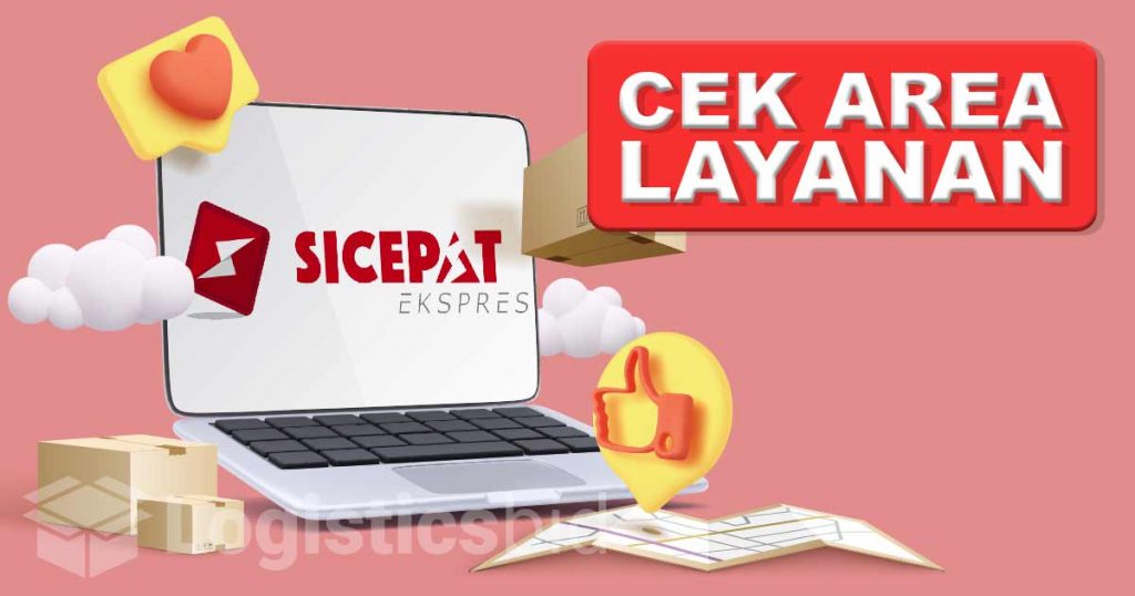Daftar Lengkap Area Layanan SiCepat