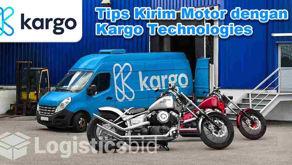 Tips Kirim Motor dengan Kargo Technologies