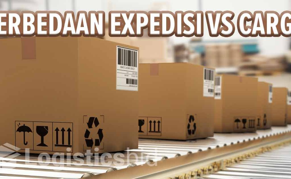 Expedisi vs Cargo: Memahami Perbedaannya